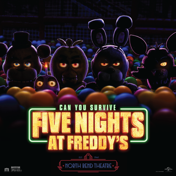 North Bend Theatre - Five Nights At Freddy's (Friday November 10th @3pm)