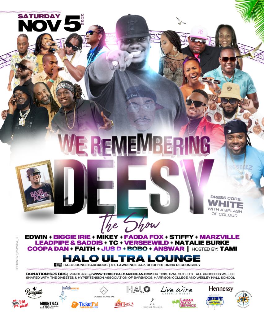 Ticketpal Caribbean Inc. - We Remembering Deesy The Party, The Show ...