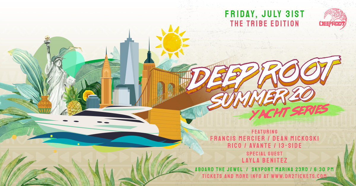 Deep Root Records - Deep Root Tribe | Jewel Yacht Party