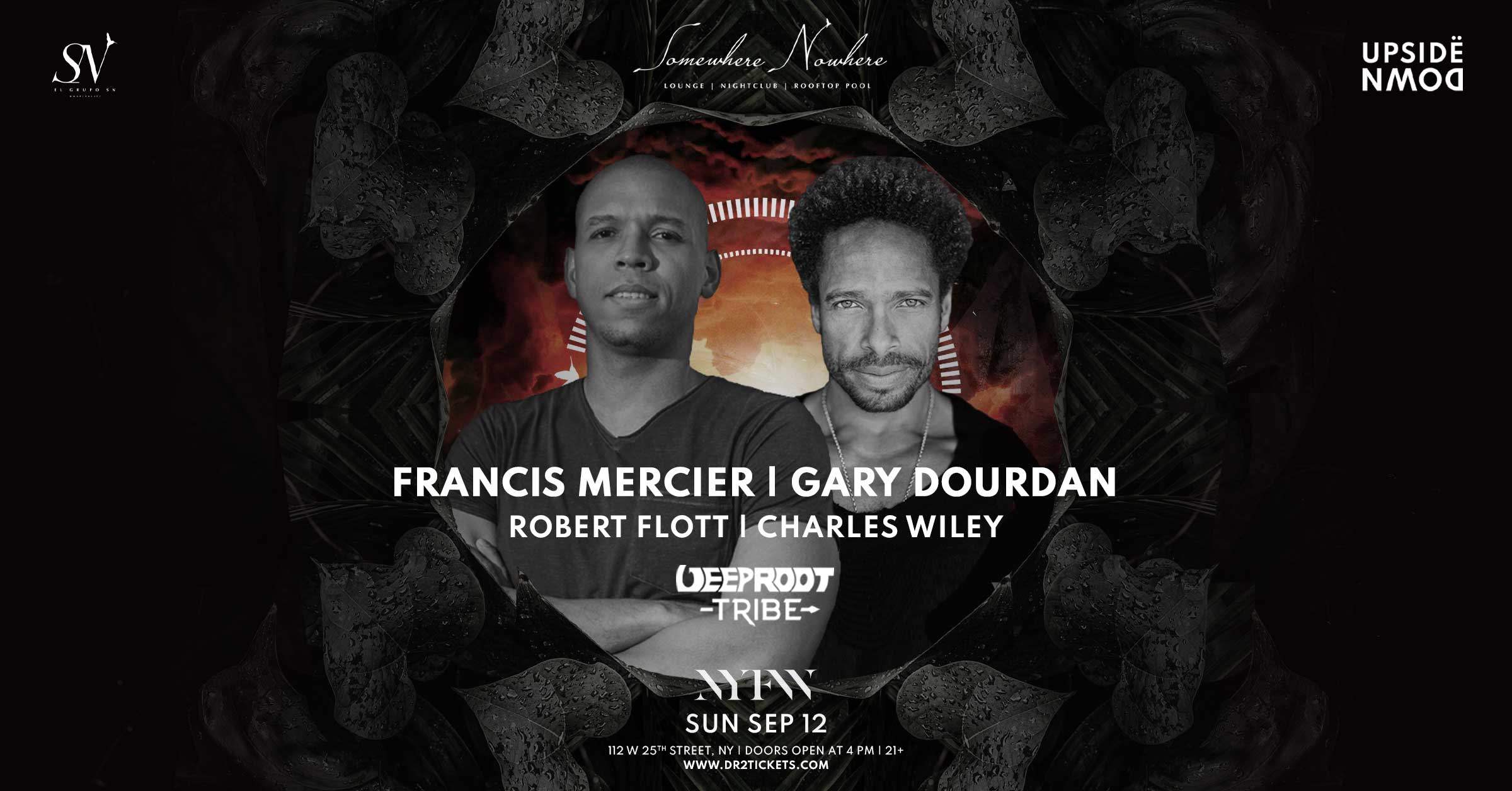 Deep Root Records - Deep Root Tribe NYFW Sunset Edition At Somewhere ...